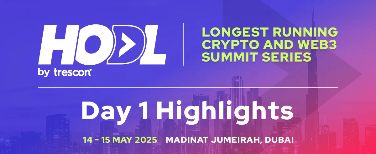 HODL 2025 Opens in Dubai: $1M Web3 Summit Highlights