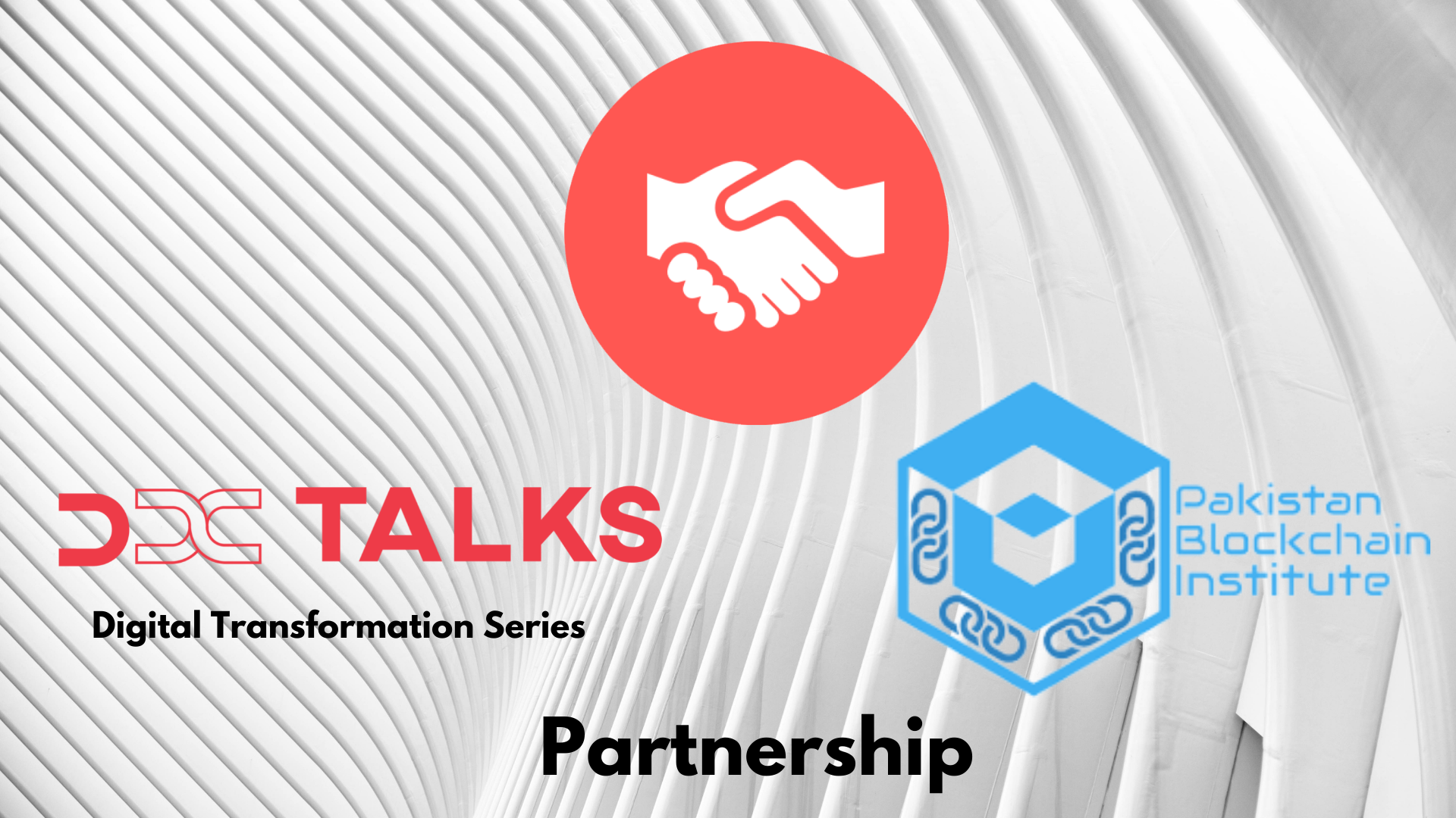 Strategic partnership with Pakistan Blockchain institute