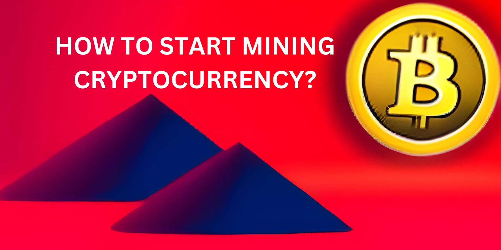 How to Start Mining Cryptocurrency Today: A Comprehensive Guide