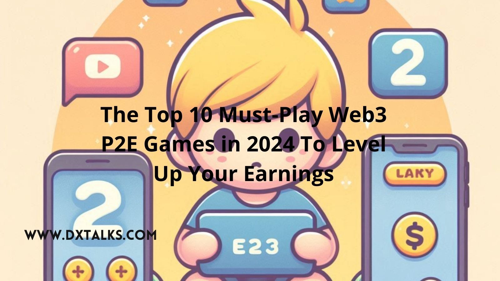 Top 10 Play-to-Earn Web3 Games in 2024 | Latest Discoveries
